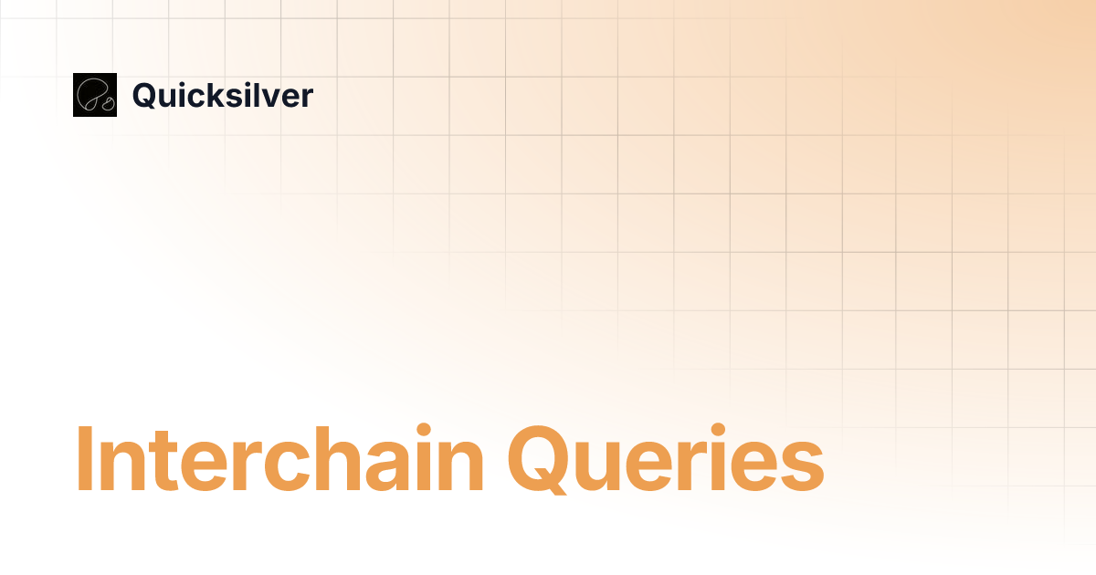 Interchain Queries | Quicksilver