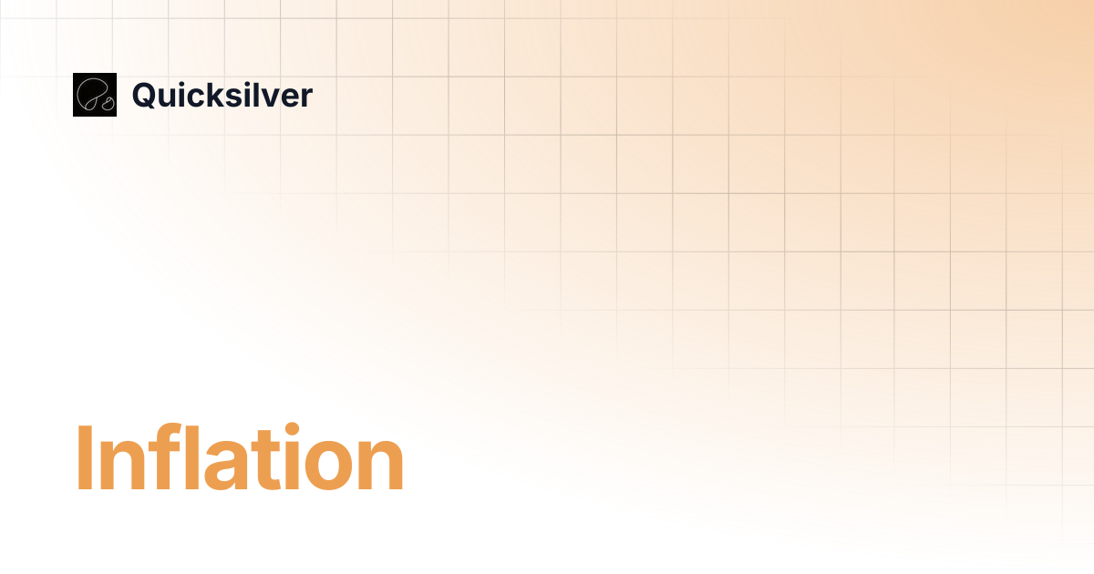 Inflation | Quicksilver